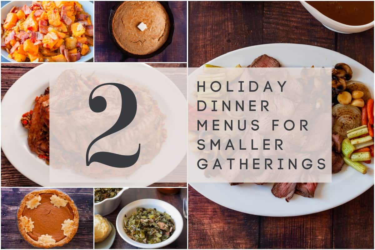Holiday Dinner Menus for Smaller Gatherings - On Ty's Plate
